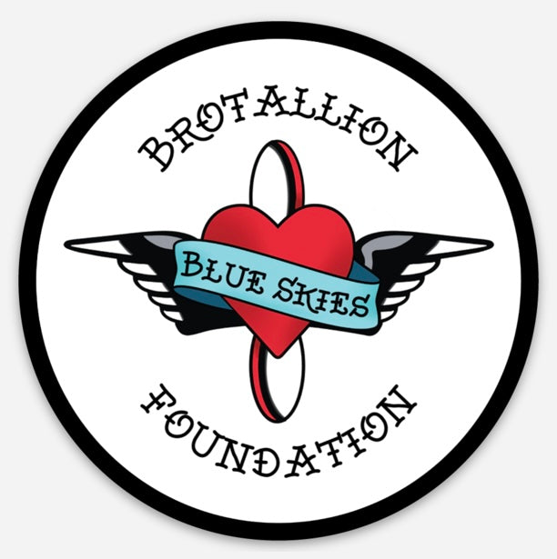 Blue Skies Foundation Sticker – Brotallion Blue Skies Foundation